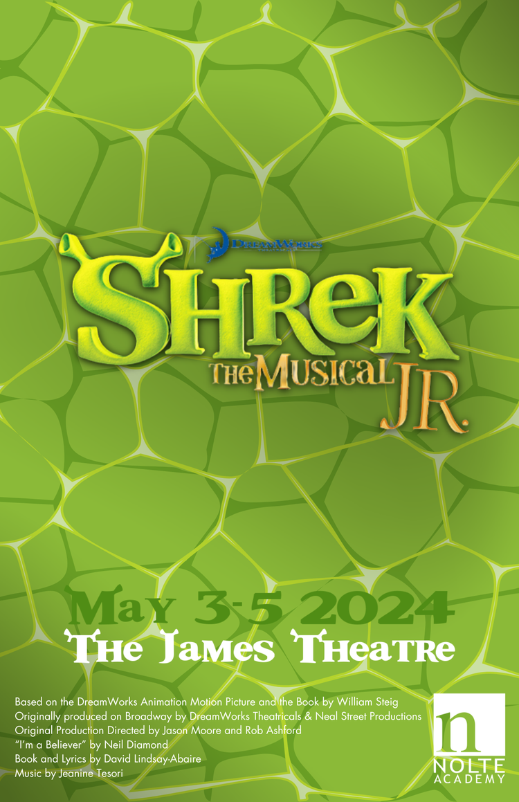 The James Theater - Nolte Academy's Shrek Jr