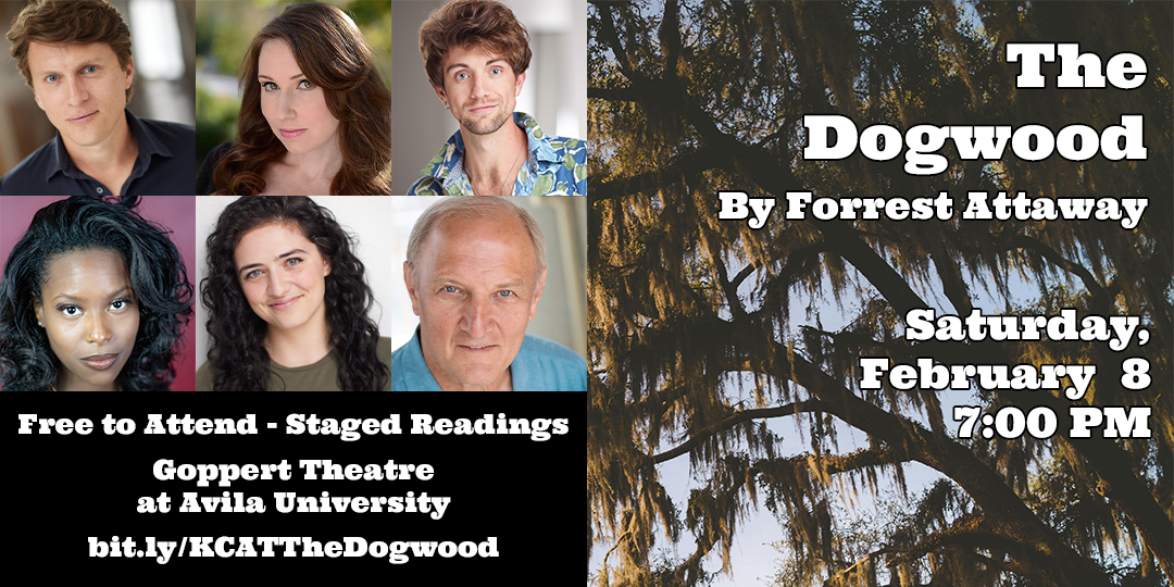 Kansas City Actors Theatre - The Dogwood by Forrest Attaway - Staged ...